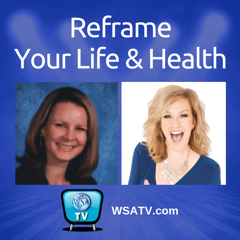 How to Reframe Your Health & Your Life | Women Speakers Association