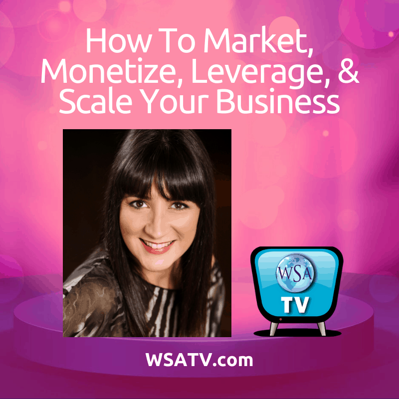 How To Market, Monetize, Leverage, and Scale Your Message | Women ...