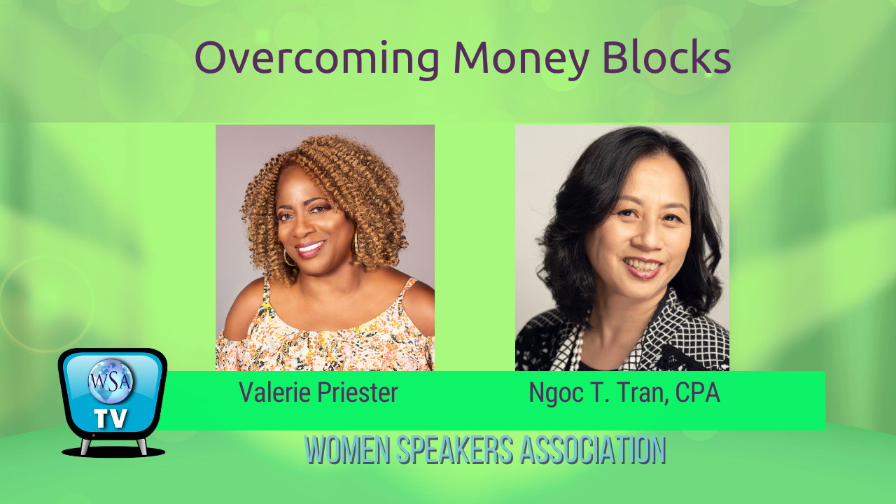 How To Overcome Money Blocks | Women Speakers Association
